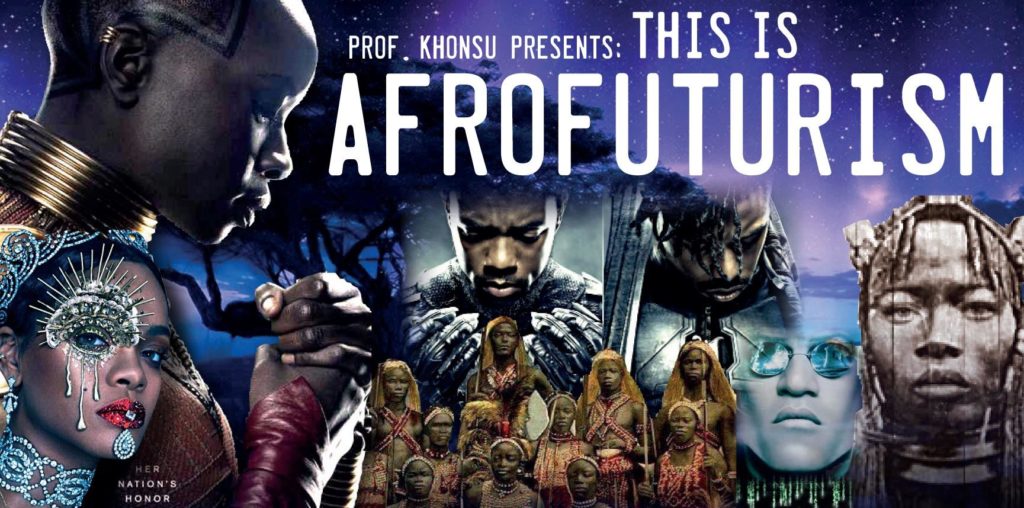 THIS IS AFROFUTURISM: The Black Panther Phenomenon - Past, Present ...