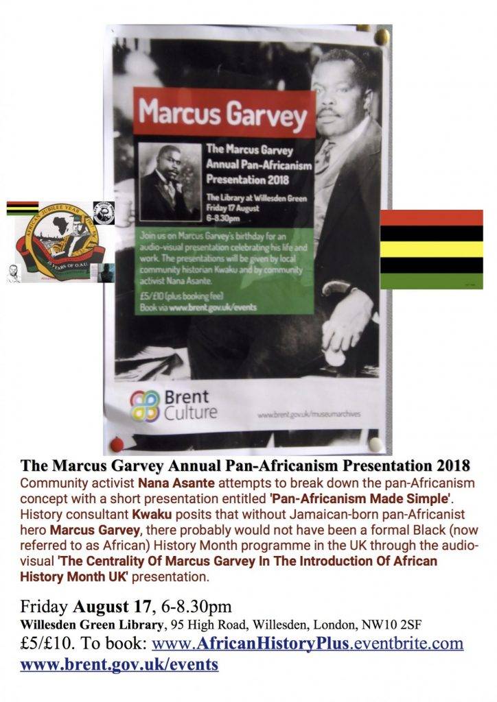 The Marcus Garvey Annual Pan-Africanism Presentation 2018 - blacknet