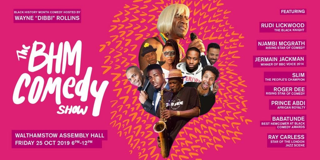 The Biggest Black History Month Comedy Show in London -2019 - blacknet